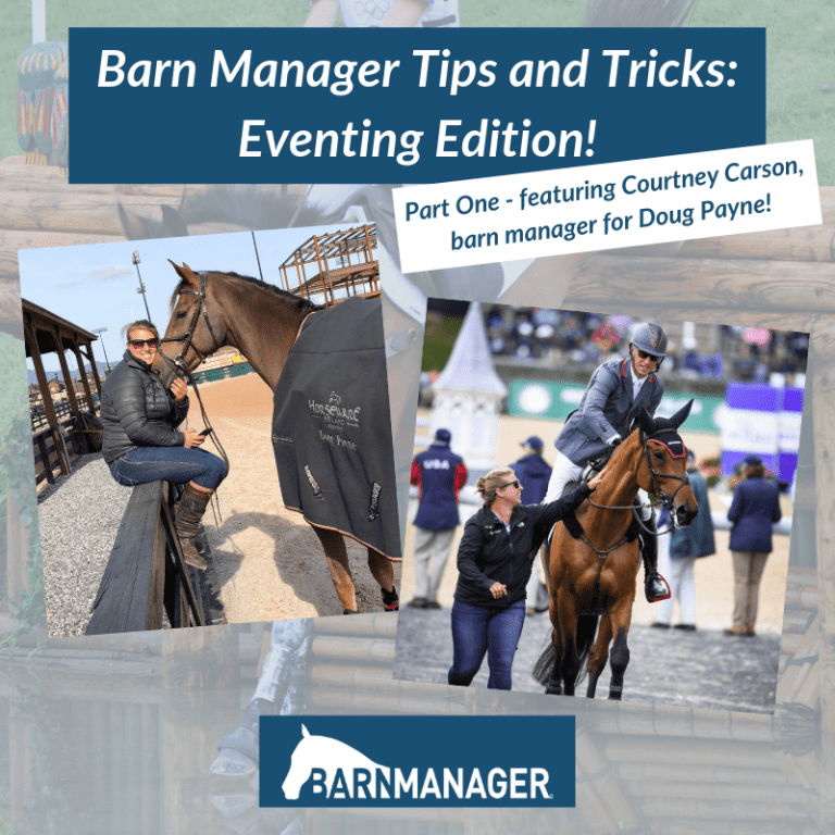 Barn Manager Tips and Tricks: Eventing Edition! – Part One – BarnManager
