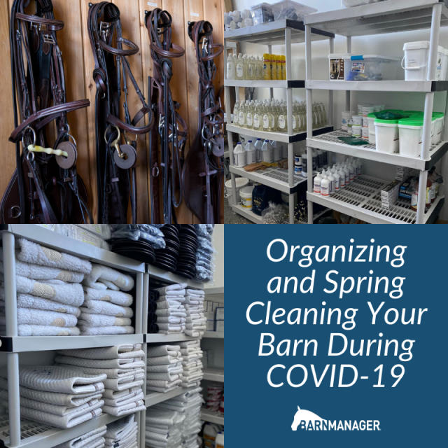 Organizing and Spring Cleaning Your Barn During COVID-19 – BarnManager